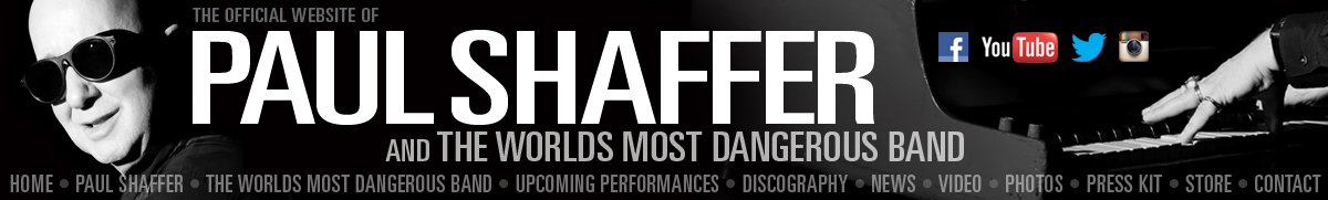 Welcome To The Official Website Of Paul Shaffer And The World's Most ...